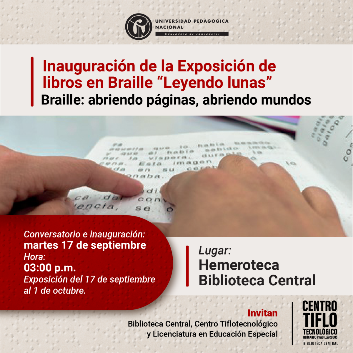 Exposición de libros en Braille “Leyendo lunas” Braille: abriendo ...